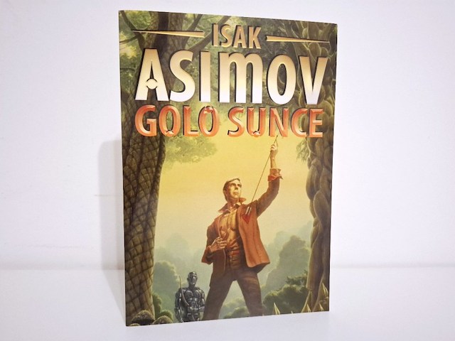 Golo sunce - Isak Asimov