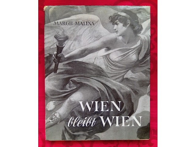 Beč će ostati Beč/ Wien bleibt Wien, M.Malina
