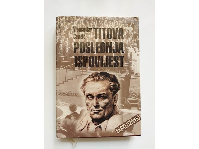 Titova poslednja ispovijest, Vjenceslav Cenčić