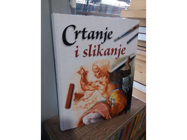 Crtanje i slikanje - grupa autora
