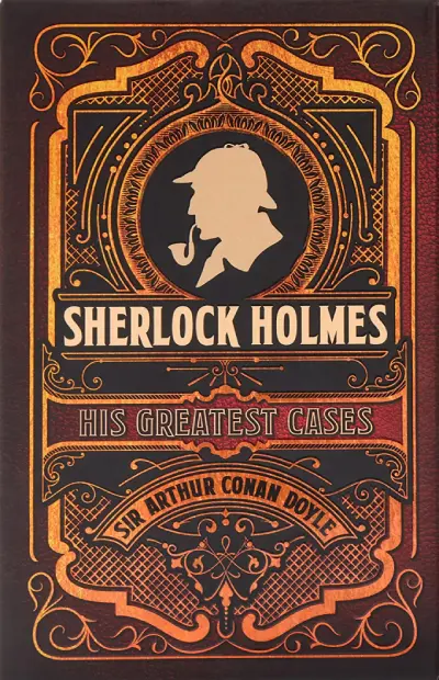 Sherlock Holmes: His Greatest Cases