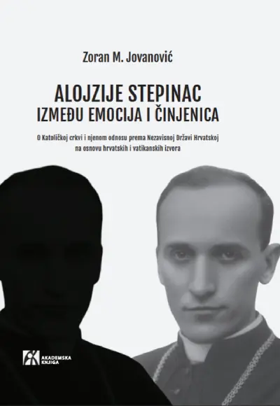 Alojzije Stepinac između emocija i činjenica