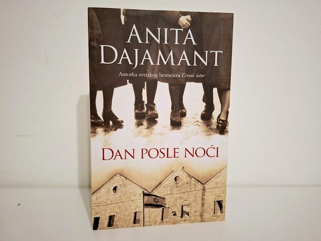 Dan posle noći - Anita Dajamant NOVO