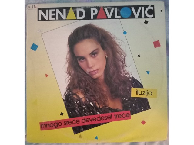 Nenad Pavlović- Iluzija