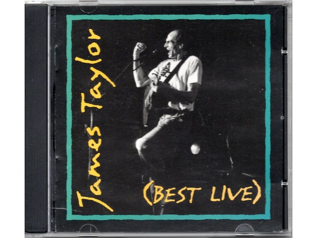 James Taylor (2) ‎– (Best Live)  [CD, RE]