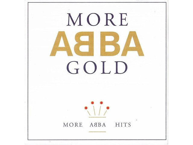 CD*: ABBA - More ABBA Gold (1993) Bulgaria, ODLIČAN