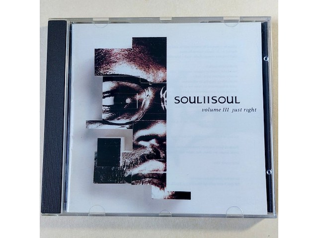 Soul II Soul - Volume III Just Right