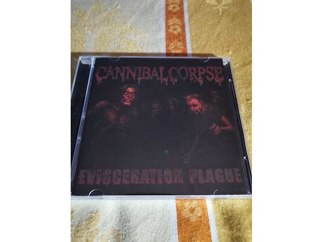 Cannibal Corpse - Evisceration Plague