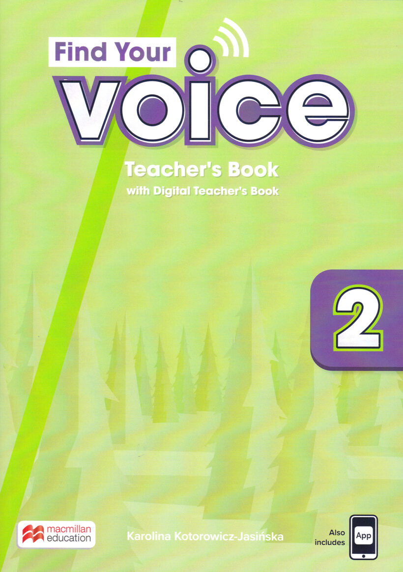 Find Your Voice 2 – Teacher’s Book