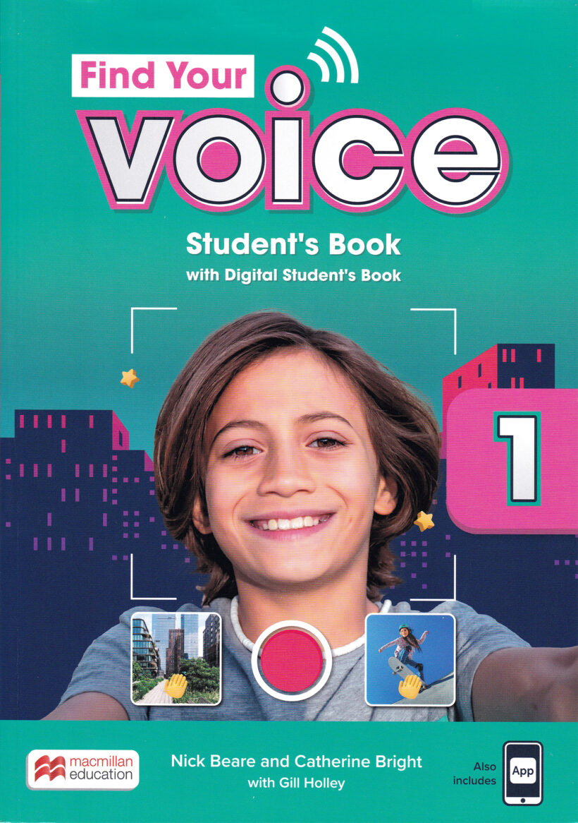 Find Your Voice 1 – Student’s Book