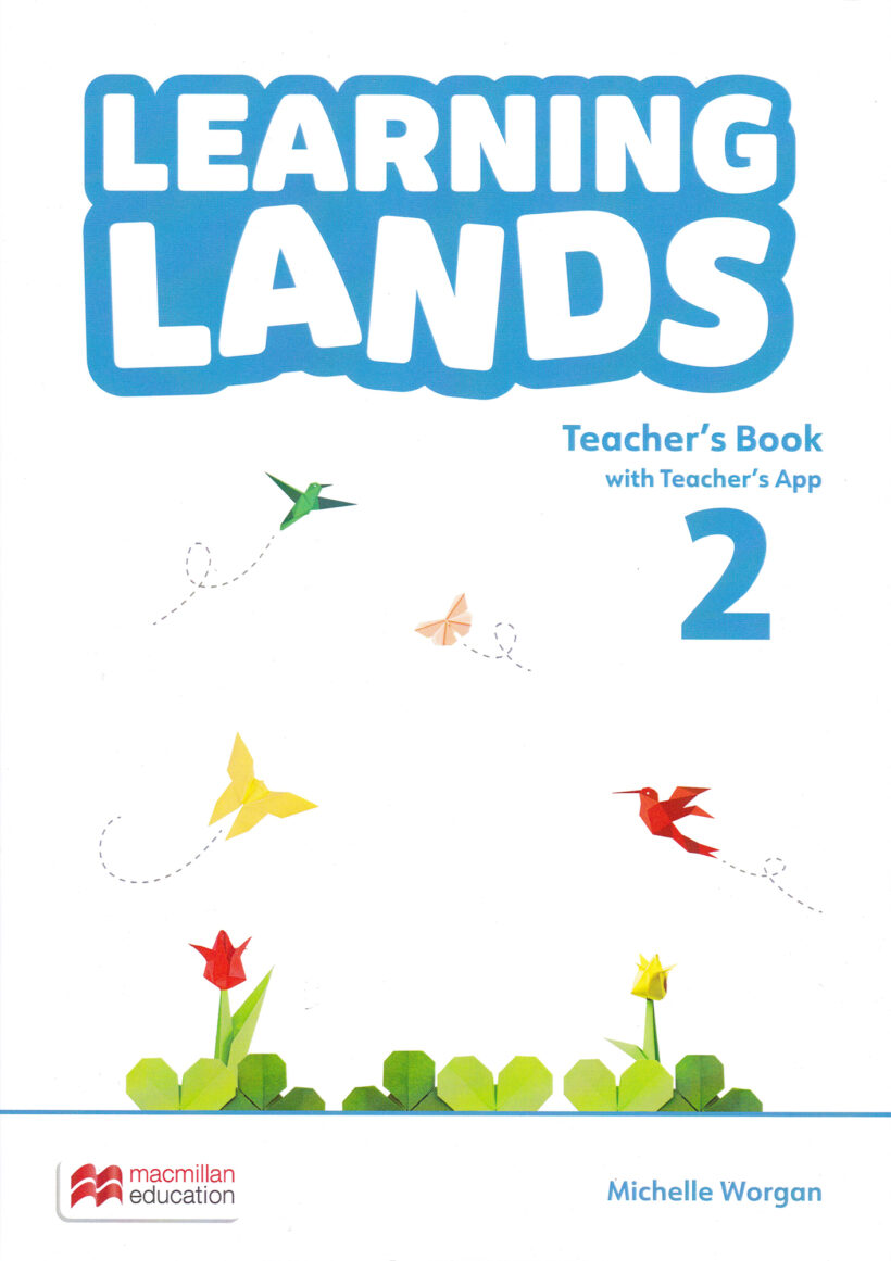 Learning Lands 2 – Teacher’s Book