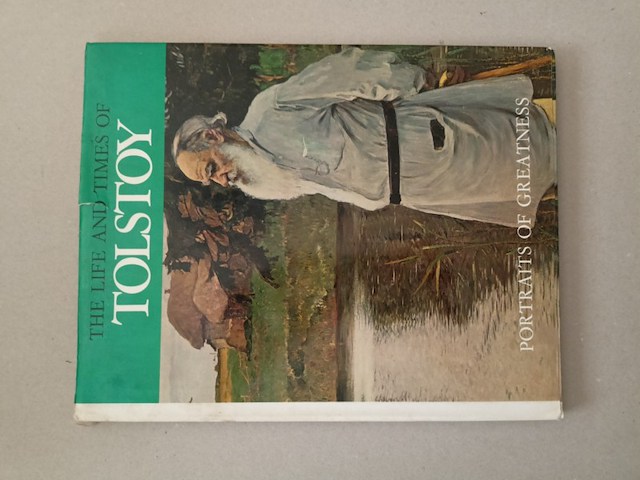 Life and Times of Tolstoy (Portraits of Greatness )