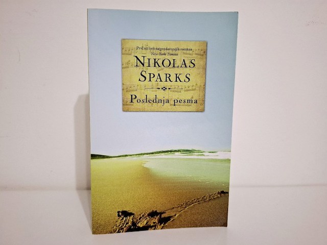 Poslednja pesma - Nikolas Sparks NOVO