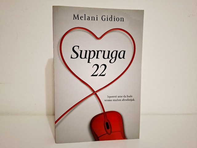 Supruga 22 - Melani Gidion