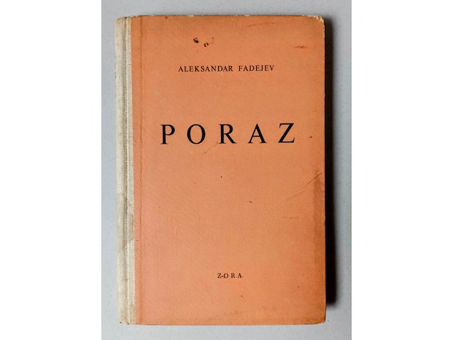 PORAZ - Aleksandar Fadejev