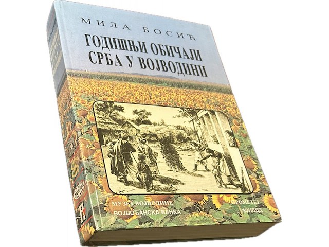 Godišnji običaji Srba u Vojvodini/Mila Bosić