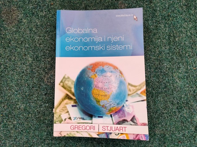 Globalna ekonomija i njeni ekonomski sistemi - Gregori