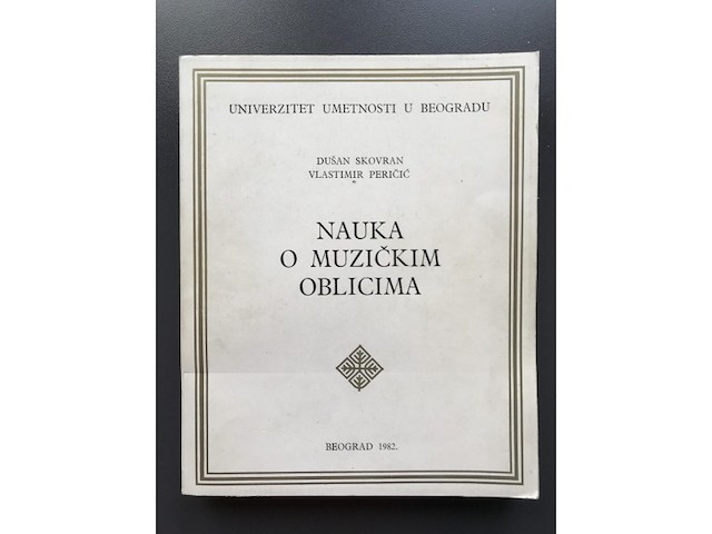 NAUKA O MUZIČKIM OBLICIMA-D. Skovran i V. Peričić