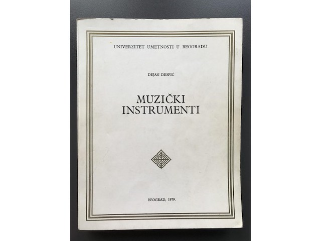 MUZIČKI INSTRUMENTI - Dejan Despić