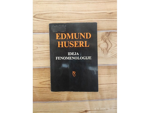 Ideja fenomenologije-Edmund Huserl