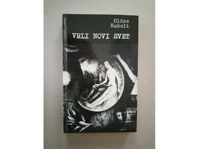 Vrli novi svet - Oldos Haksli