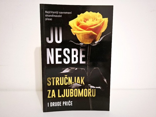 Stručnjak za ljubomoru i druge priče- Ju Nesbe NOVO