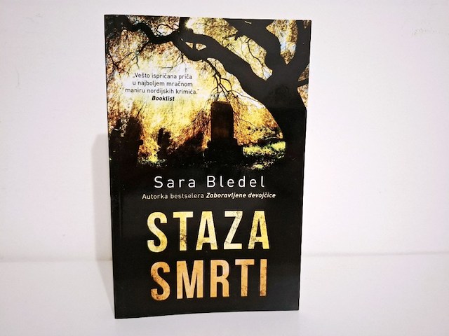 Staza smrti - Sara Bledel NOVO