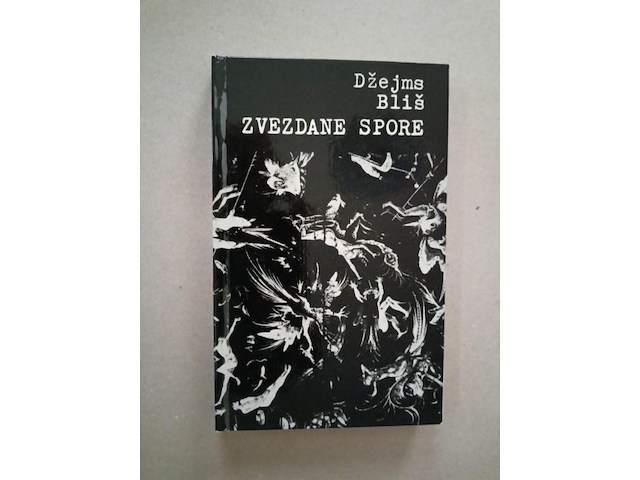 Zvezdane spore - Džejms Bliš