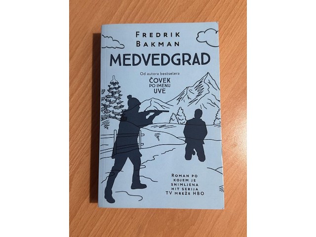 Medvedgrad - Fredrik Bakman