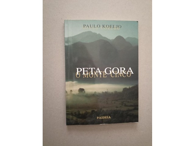 Paulo Koeljo - Peta gora