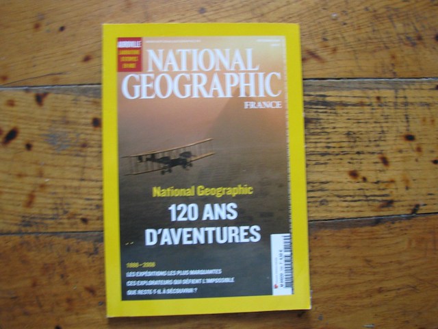 NATIONAL GEOGRAPHIC OCTOBRE 2008-120 ANS D AVENTURES