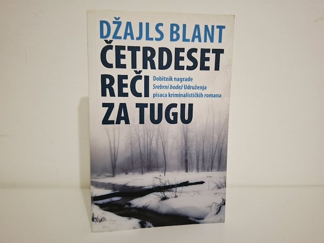 Četrdeset reči za tugu - Džajls Blant