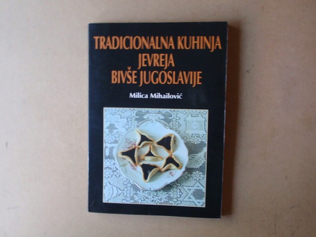 TRADICIONALNA KUHINJA JEVREJA BIVŠE JUGOSLAVIJE