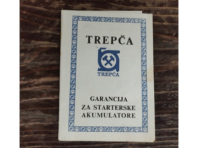 GARANTNI LIST AKUMULATORA TREPCA