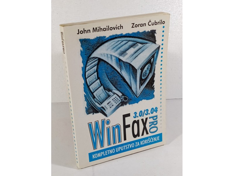WinFax Pro 3.0 - John Mihailovich