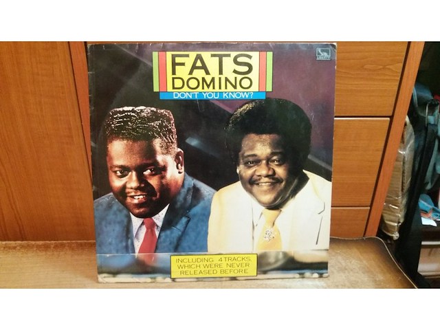 FATS DOMINO - Don`t You Know?