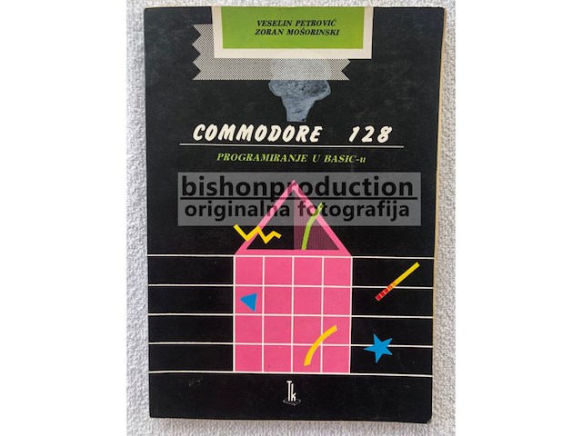 Commodore 128: programiranje u BASIC-u