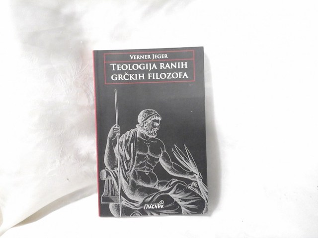 Teologija ranih grčkih filozofa Verner Jeger