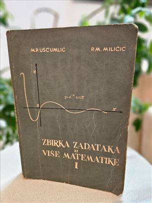 Zbirka zadataka iz više matematike I