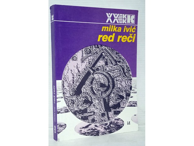 Red reči, Milka Ivić