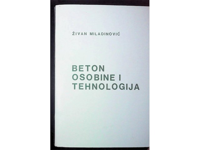 Miladinović ➡️ Beton osobine i tehnologija ➡️ novo