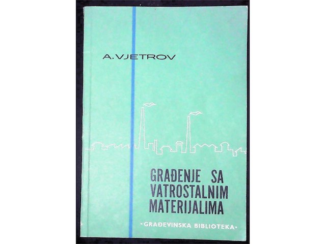Vjetrov ➡️ Građenje vatrostalnim materijalom ➡️novo