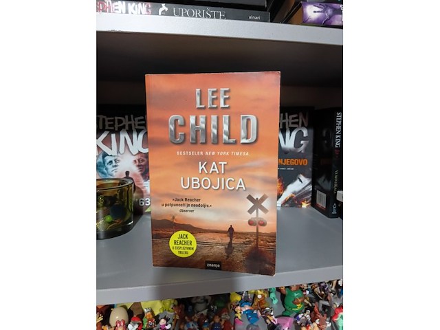 Lee Child( Li Čajld) -Kat ubojica