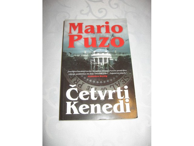 Mario Puzo - Četvrti Kenedi