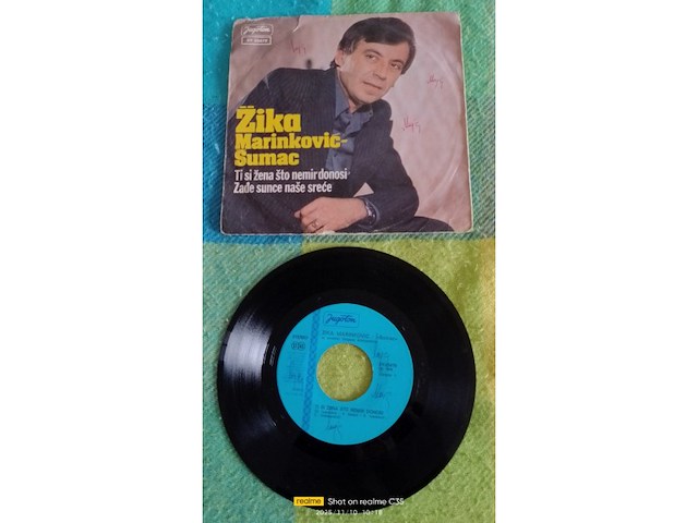 ZIKA MARINKOVIC SUMAC 1978 -TI SI ZENA STO NEMIR DONOSI