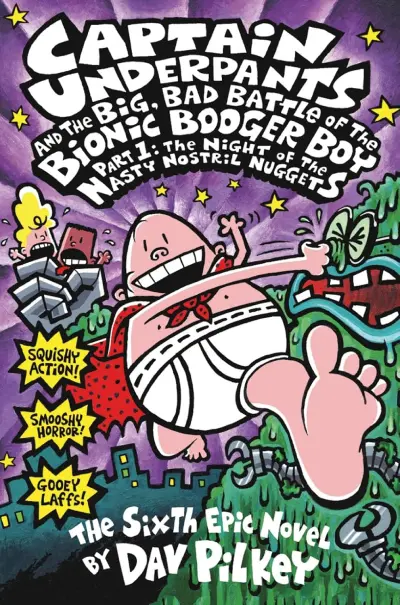 The Big Bad Battle of the Bionic Booger Boy: Night of the Nasty Nostril Nuggets, Vol.1