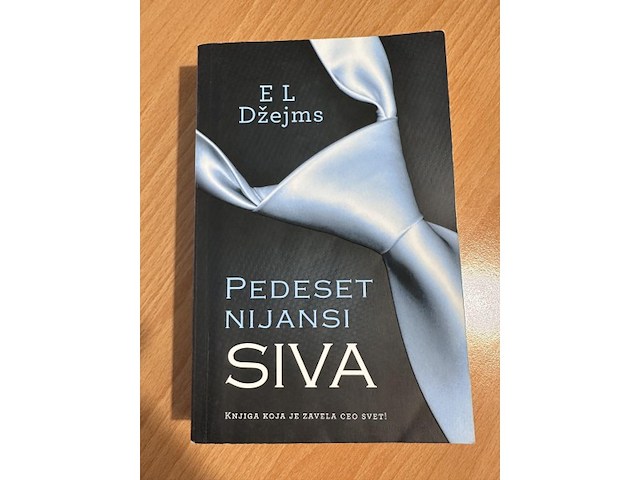 Pedeset nijansi - siva E L Dzejms