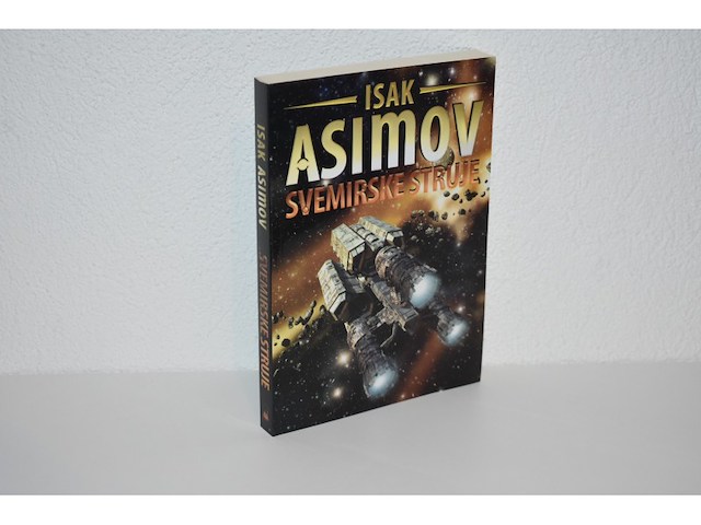 + Svemirske struje - Isak Asimov