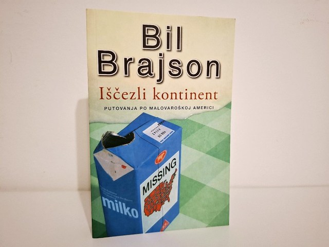 Iščezli kontinent  - Bil Brajson