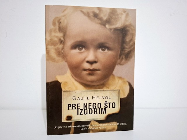 Pre nego što izgorim  - Gaute Hejvol